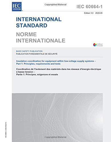 Iec 60664 1 Ed 3 0 B 2020 Insulation Coordination For Equipment Within ...