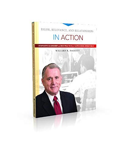 Rigor Relevance And Relationships In Action Innovative Leadership And ...