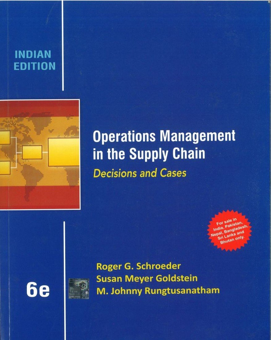 Operations Management In The Supply Chain 6e 6th Edition Goldstein PDF ...