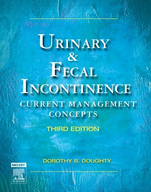 Urinary And Fecal Incontinence Current Management Concepts - 3rd ...