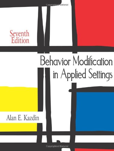 Behavior Modification In Applied Settings 7th Edition Kazdin PDF ...