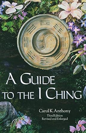 A Guide To The I Ching 1st Edition Anthony PDF | Solutioninn.com