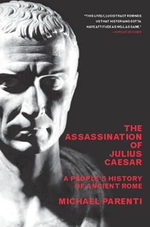 The Assassination Of Julius Caesar A Peoples History Of Ancient Rome ...