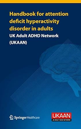 Handbook For Attention Deficit Hyperactivity Disorder In Adults 1st Edition Ukaan PDF ...