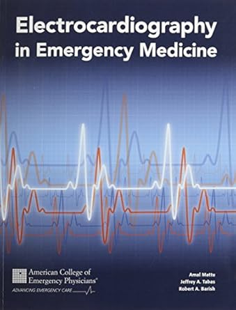 Electrocardiography In Emergency Medicine 1st Edition Mattu PDF ...