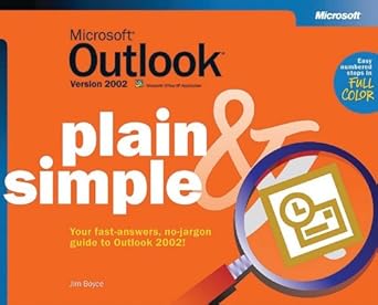 Microsoft Outlook Version 2002 Plain And Simple 1st Edition Boyce PDF | Solutioninn.com