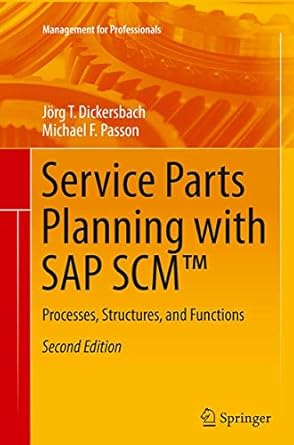 Service Parts Planning With Sap Scm Processes Structures And Functions 1st Edition Thomas PDF ...