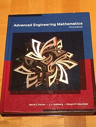 Advanced Engineering Mathematics 1st Edition Potter PDF | Solutioninn.com