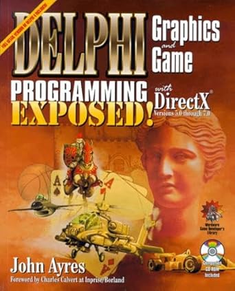 Delphi Graphics And Game Programming Exposed With Directx 1st Edition ...