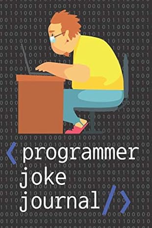 Programmer Joke Journal Tell Me A Joke Of The Day From Programmer Who S ...