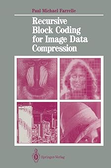 Recursive Block Coding For Image Data Compression 1st Edition Michael PDF | Solutioninn.com