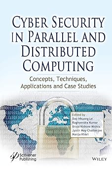 Cyber Security In Parallel And Distributed Computing Concepts ...