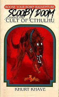 Scooby Doom Versus The Cult Of Cthulhu 1st Edition Khave PDF ...