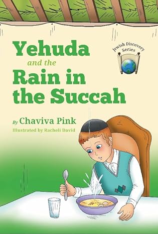 Yehuda And The Rain In The Succah 1st Edition Pink PDF | Solutioninn.com