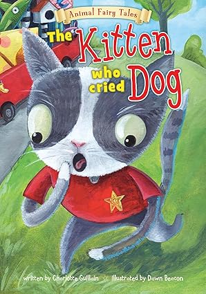 The Kitten Who Cried Dog 1st Edition Guillain PDF | Solutioninn.com