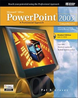 Microsoft Office 2003 Powerpoint A Professional Approach Comprehensive ...
