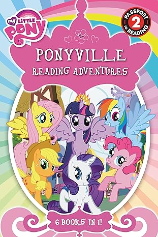 My Little Pony Ponyville Reading Adventures Level 2 1st Edition Hasbro ...