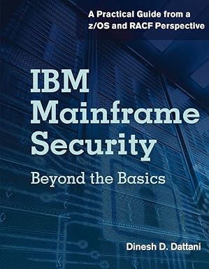 Ibm Mainframe Security Beyond The Basicsa A Practical Guide From A Z/Os ...