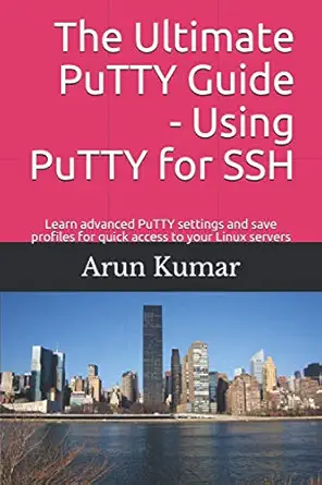 The Ultimate Putty Guide Using Putty For Ssh Learn Advanced Putty ...