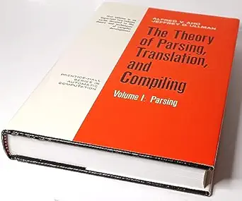 The Theory Of Parsing Translation And Compiling 1st Edition Aho 9780139145568 PDF | Solutioninn.com