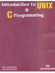Introduction To Unix And C Programming 1st Edition Kushwaha 9788176567671 PDF | Solutioninn.com