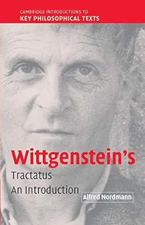 Wittgensteins Tractatus An Introduction Alfred Nordmann 9780521616386 ...