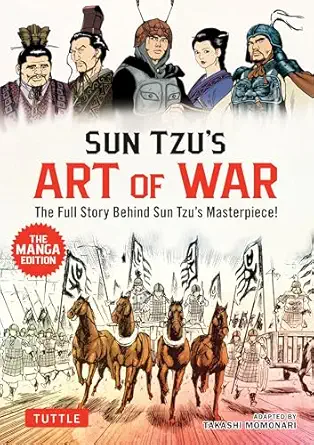 Sun Tzus Art Of War The The Full Story Behind Sun Tzus Masterpiece 1st ...