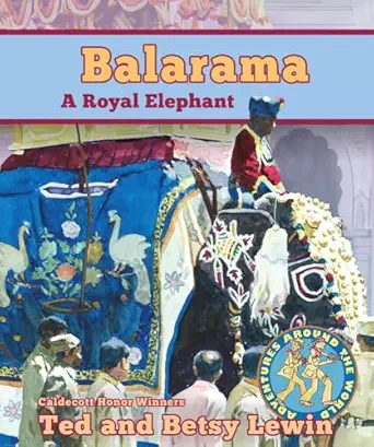 Balarama A Royal Elephant 1st Edition Lewin 9781620141861 PDF ...