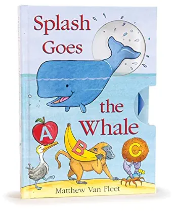 Splash Goes The Whale Matthew Van Fleet 9781665935562 PDF | Solutioninn.com
