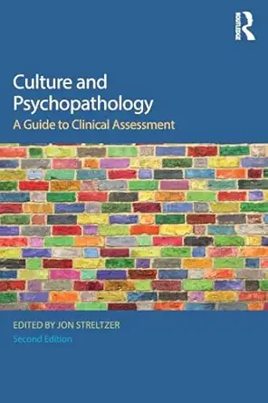 Culture And Psychopathology Jon Streltzer 9781138925922 PDF ...