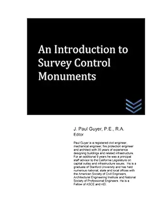 An Introduction To Survey Control Monuments J Paul Guyer 9781518770388 ...