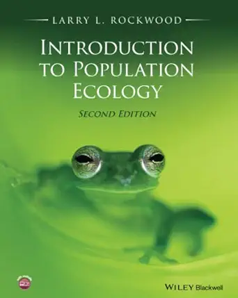 Introduction To Population Ecology Larry L Rockwood 9781118947579 PDF ...