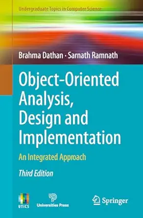 Object Oriented Analysis Design And Implementation An Integrated ...
