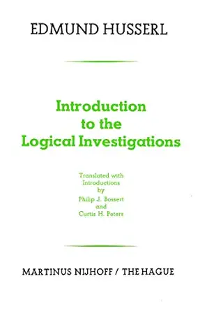 Introduction To The Logical Investigations A Draft Of A Preface To The ...