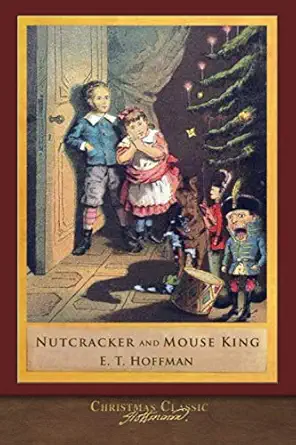 Christmas Classic Nutcracker And Mouse King E T Hoffman ,Mrs St Simon ...
