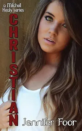 Christian Mitchell Healy Book 3 Jennifer Foor 9780692348185 PDF ...