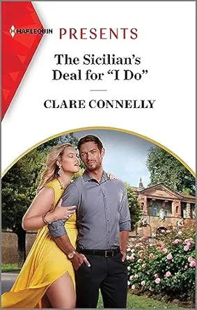 The Sicilians Deal For I Do Clare Connelly 9781335593283 PDF ...