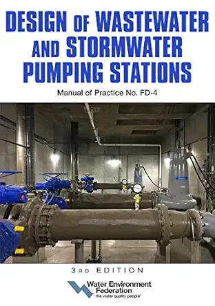Design Of Wastewater And Stormwater Pumping Stations Mop Fd 4 Water ...