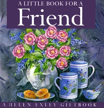 A Little Book For A Friend Helen Exley 9781861871329 PDF | Solutioninn.com