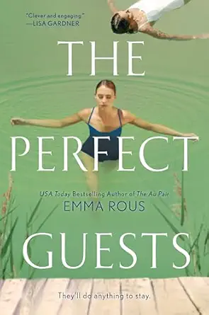 The Perfect Guests Emma Rous 9780593201602 PDF | Solutioninn.com