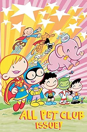 Tiny Titans The First Rule Of Pet Club Book 4 Art Baltazar ,Franco ...