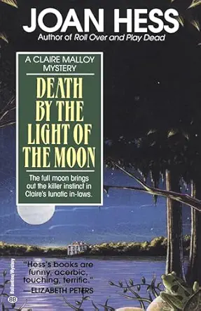 Death By The Light Of The Moon Joan Hess 9780345471710 PDF ...