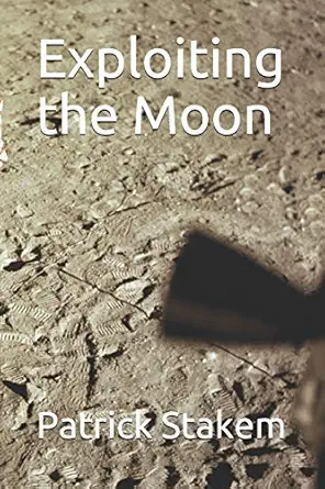 Exploiting The Moon Patrick Stakem 9781091057852 PDF | Solutioninn.com