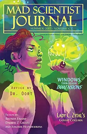 Mad Scientist Journal Summer 2017 Galadriel Sterling ,Rhonda Eikamp ...