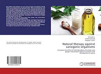 Natural Therapy Against Cariogenic Organisms Compare The Effect Of ...