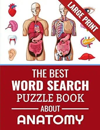 The Best Word Search Puzzle Book About Anatomy 40 Challenging Word ...