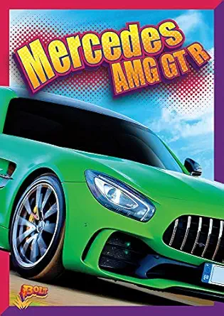 Mercedes Amg Gt R Megan Cooley Peterson 9781644663530 PDF | Solutioninn.com