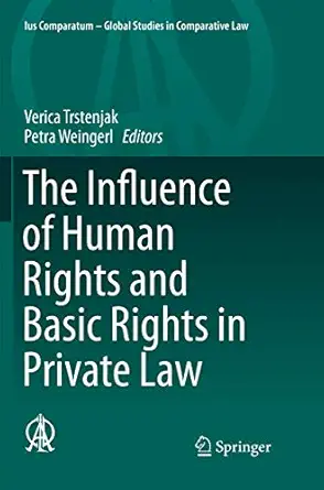 The Influence Of Human Rights And Basic Rights In Private Law Verica ...