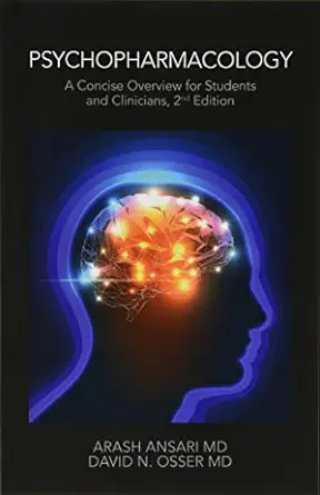 Psychopharmacology A Concise Overview For Students And Clinicians Arash ...