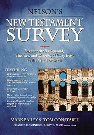 Nelsons New Testament Survey Discovering The Essence Background And ...